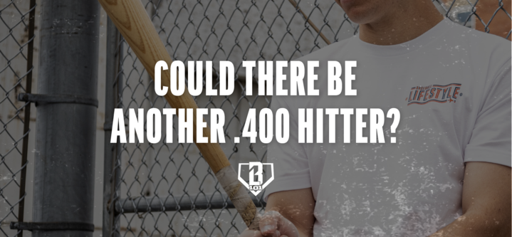 Could There Ever Be Another .400 Hitter? - Baseball Lifestyle 101
